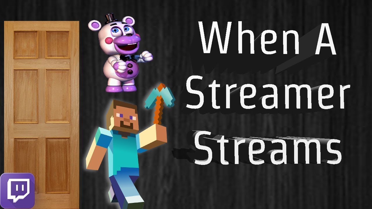 Minecraft, Memes, and More. When A Streamer Streams (July 2019) - YouTube
