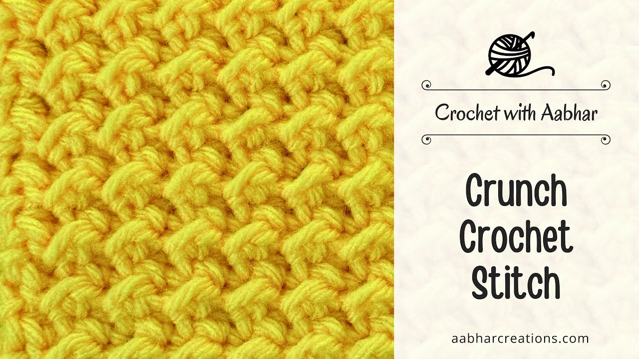 How to Crochet the Crunch Stitch - Tutorial for absolute beginners ...
