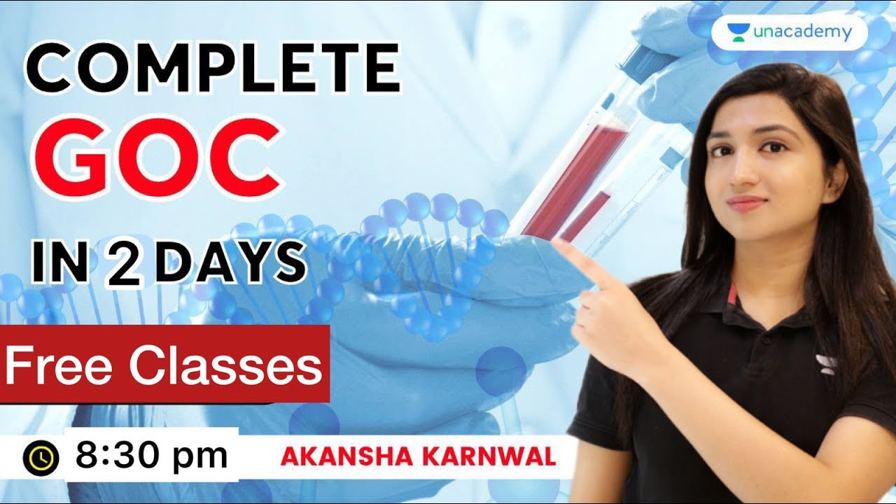 Complete GOC in 2 Days | Free Classes | NEET 2024 | Akansha Karnwal ...