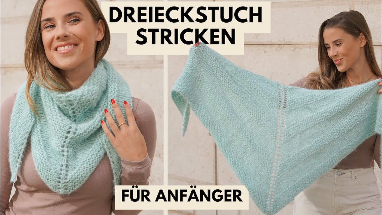 Einfaches Dreieckstuch mit Muster stricken | DIY | Anleitung für ...