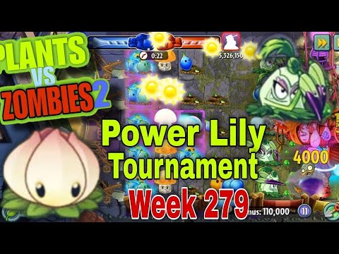 Plants vs Zombies 2 /Week 279/Season 55 /Power lily & Friends vs ...