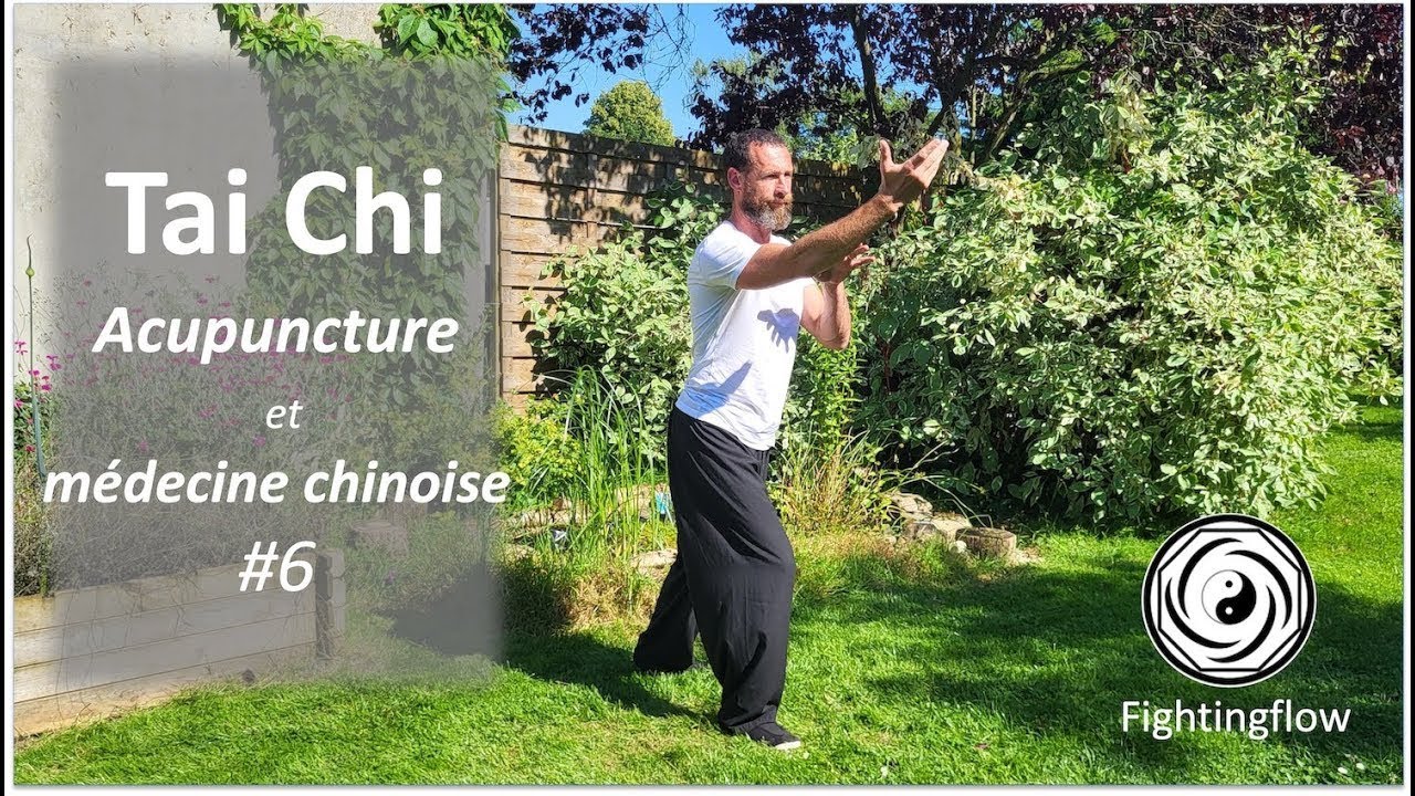 Tai Chi : Acupuncture et Médecine chinoise #6 - YouTube