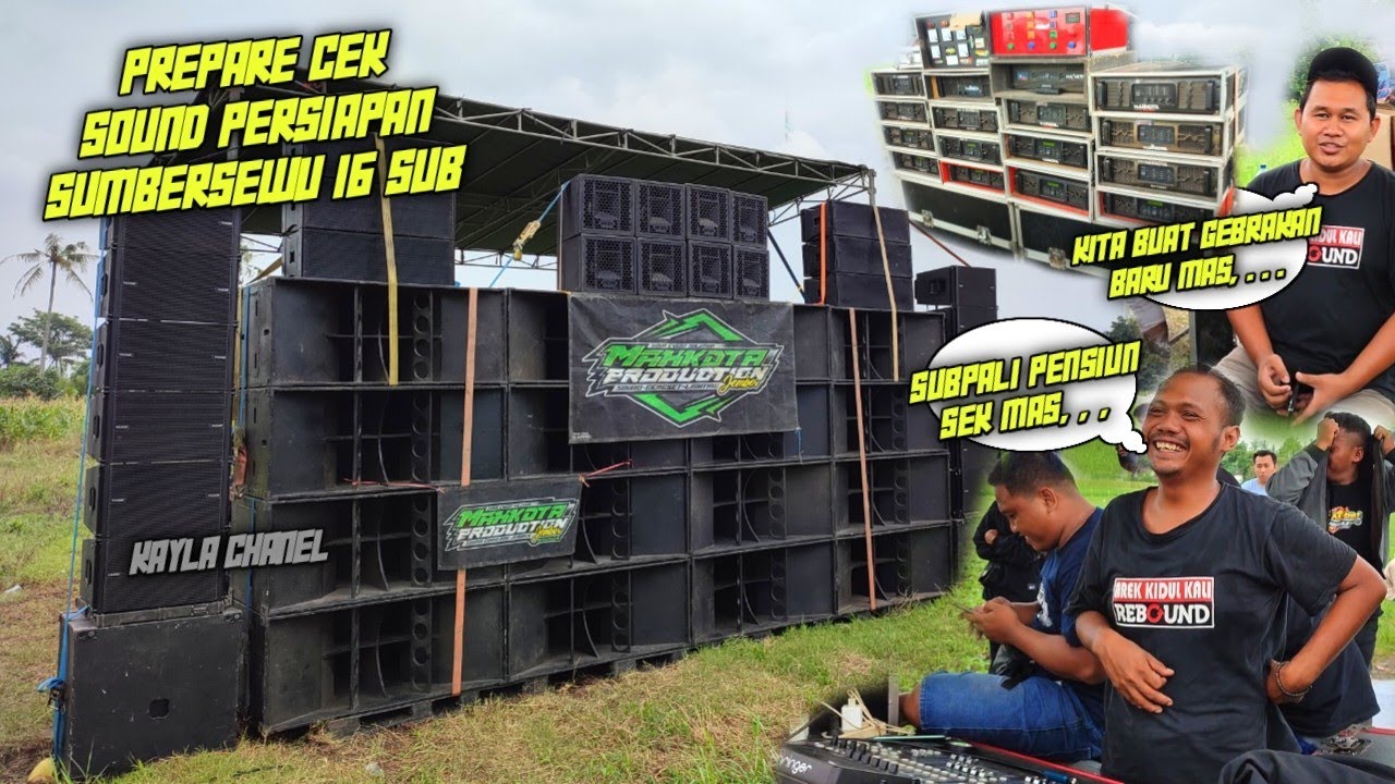 CEK SOUND MAHKOTA AUDIO JEMBER PERSIAPAN BATLE SUMBERSEWU 2024 - YouTube