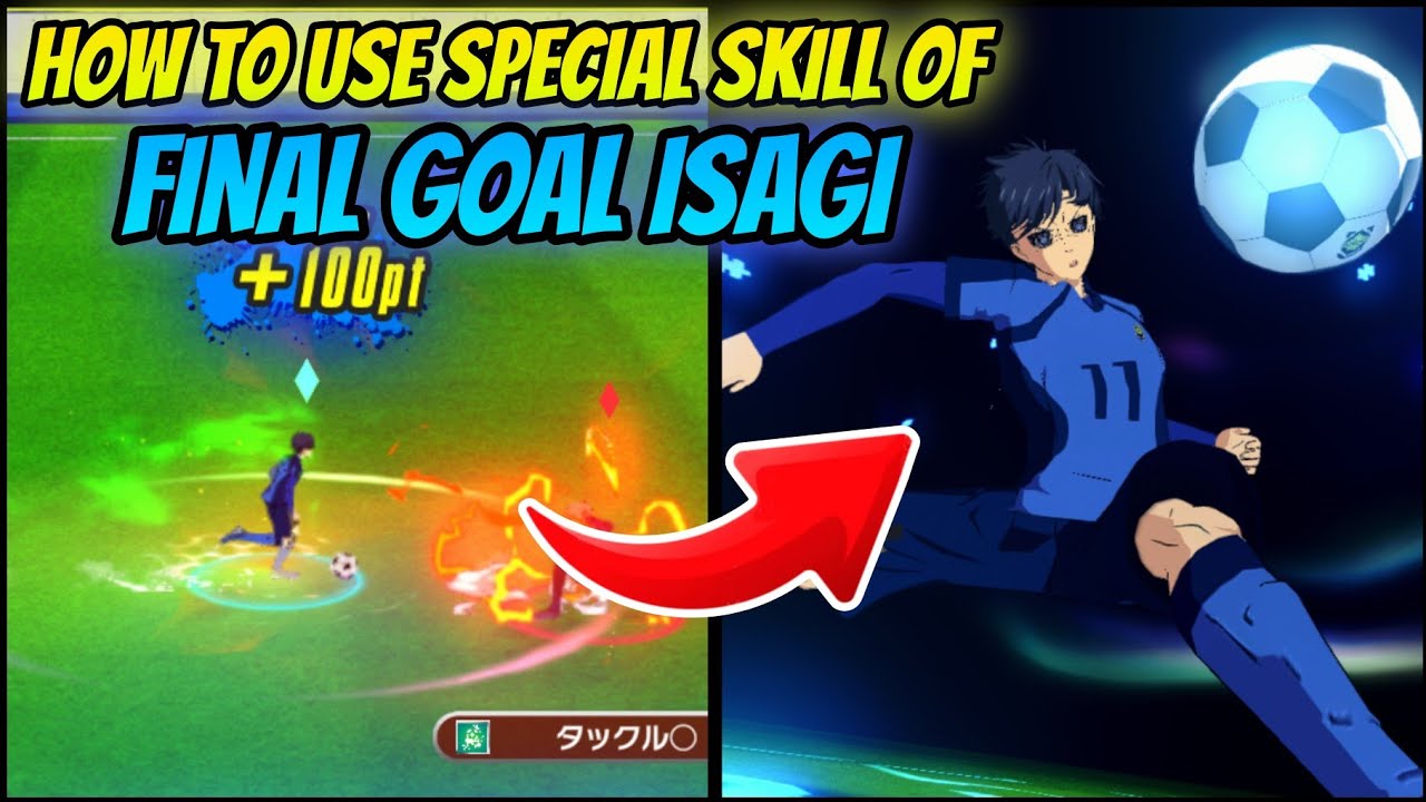 How to ACTIVATE Special Skill & FLOW STATE of ISAGI!! in Blue Lock ...