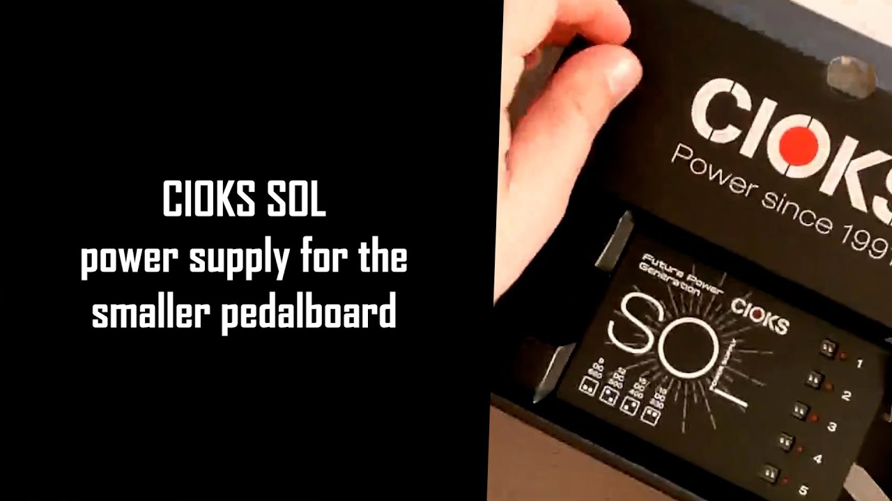 Cioks SOL power supply for the smaller pedalboard - YouTube