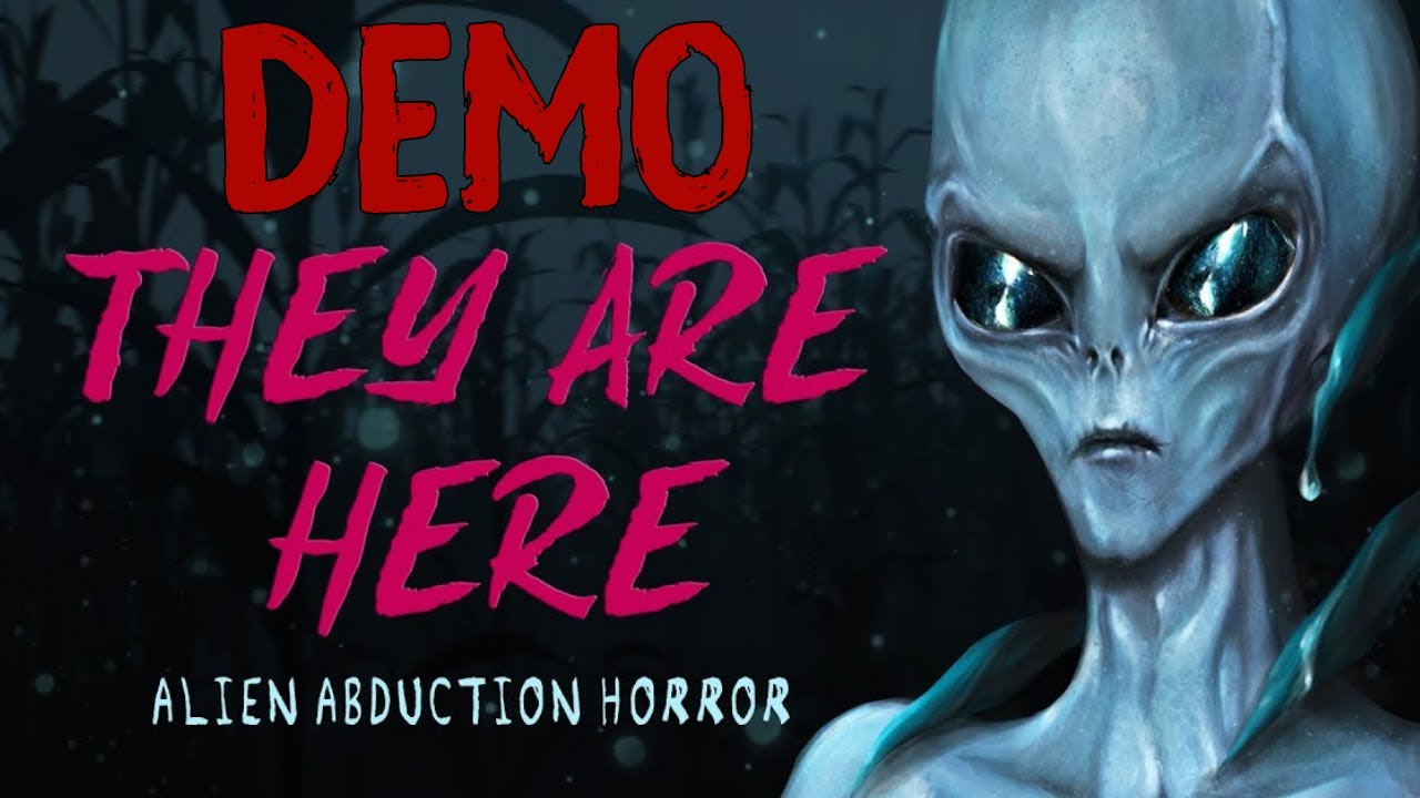 Terrifying Alien Game | They Are Here Demo | Random Scary Games - YouTube