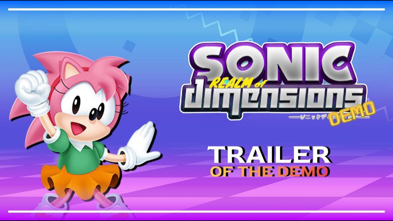 Sonic the Hedgehog Realm of Dimensions Official Demo Trailer - YouTube