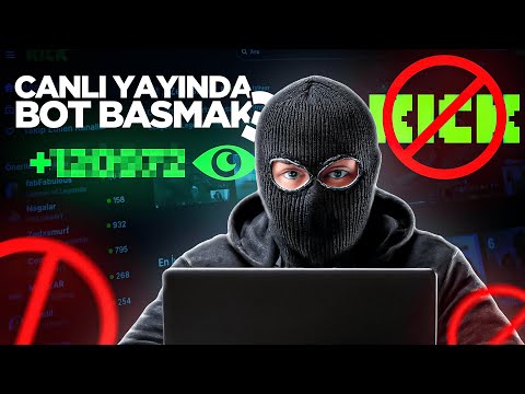 KİCK YAYINIMA BOT BASTIM (deney)