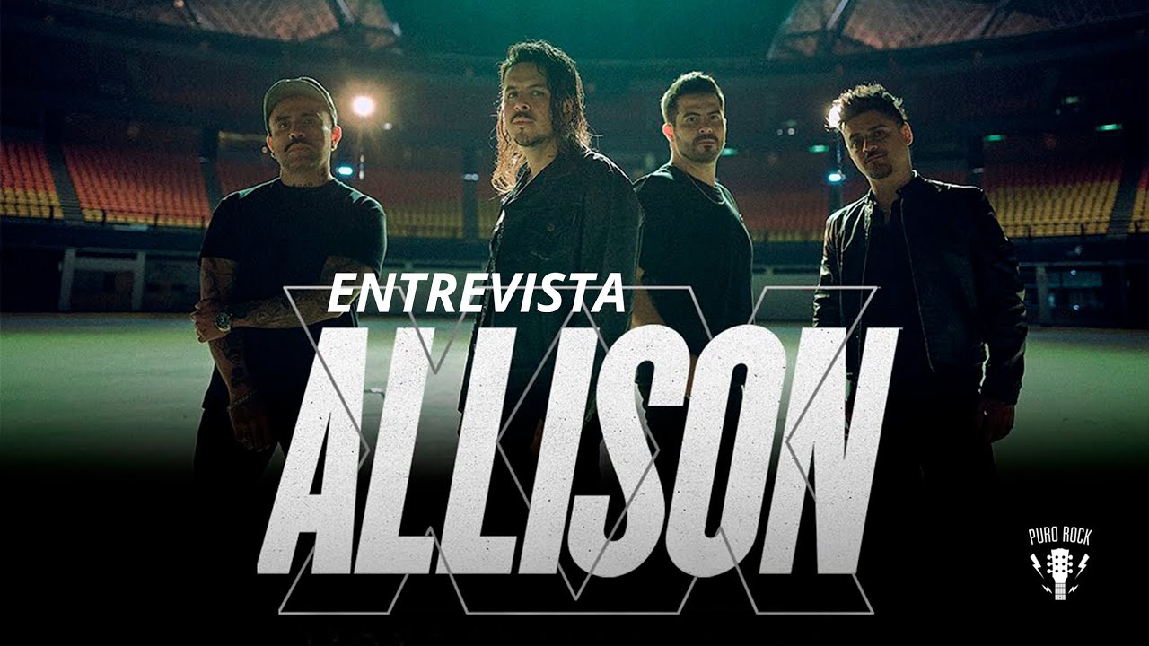 Entrevista: Allison nos hablan sobre su XX aniversario, música nueva ...