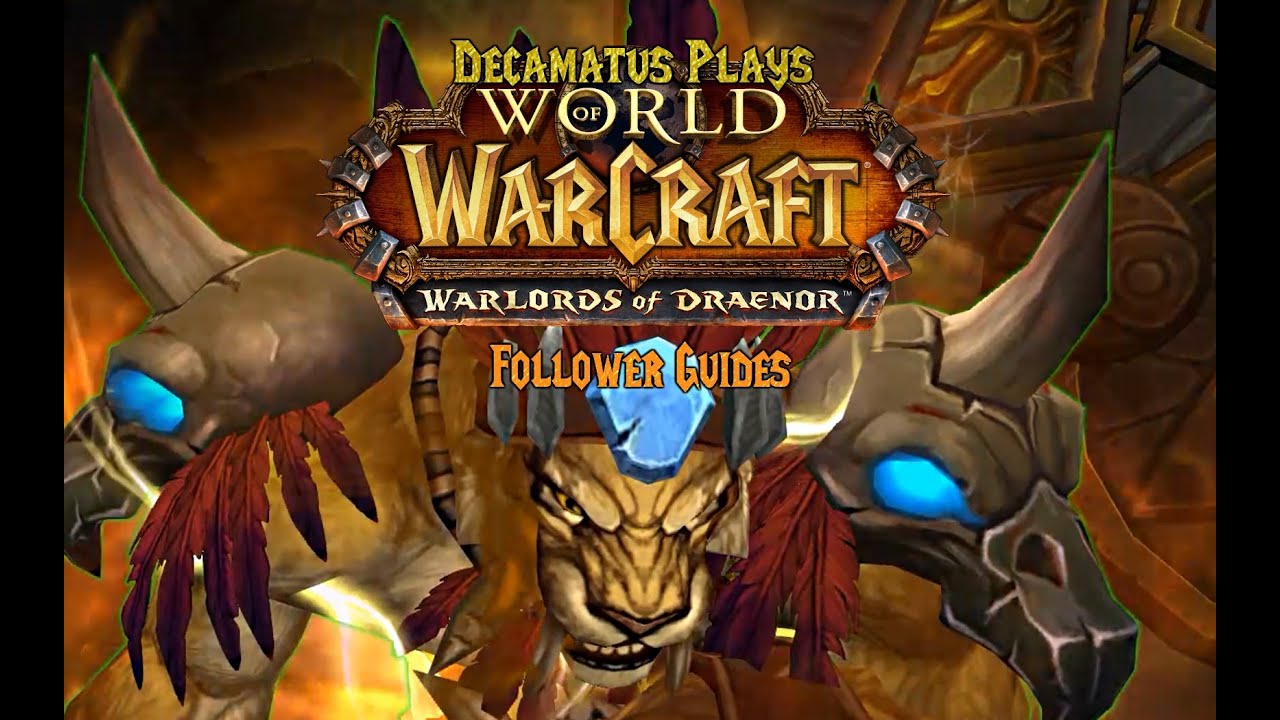 WoD Follower Guide: Leorajh - YouTube