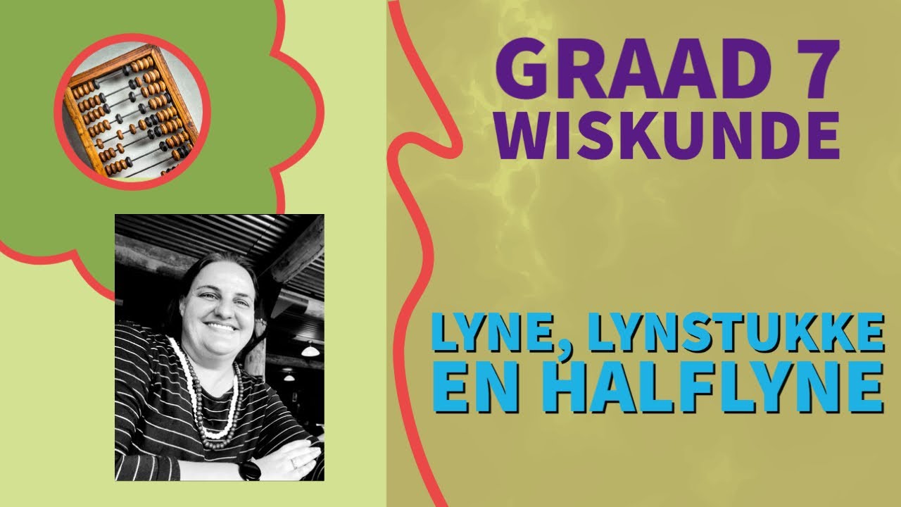 Graad 7 Wiskunde - Lyne - Lynstukke - Halflyne - YouTube