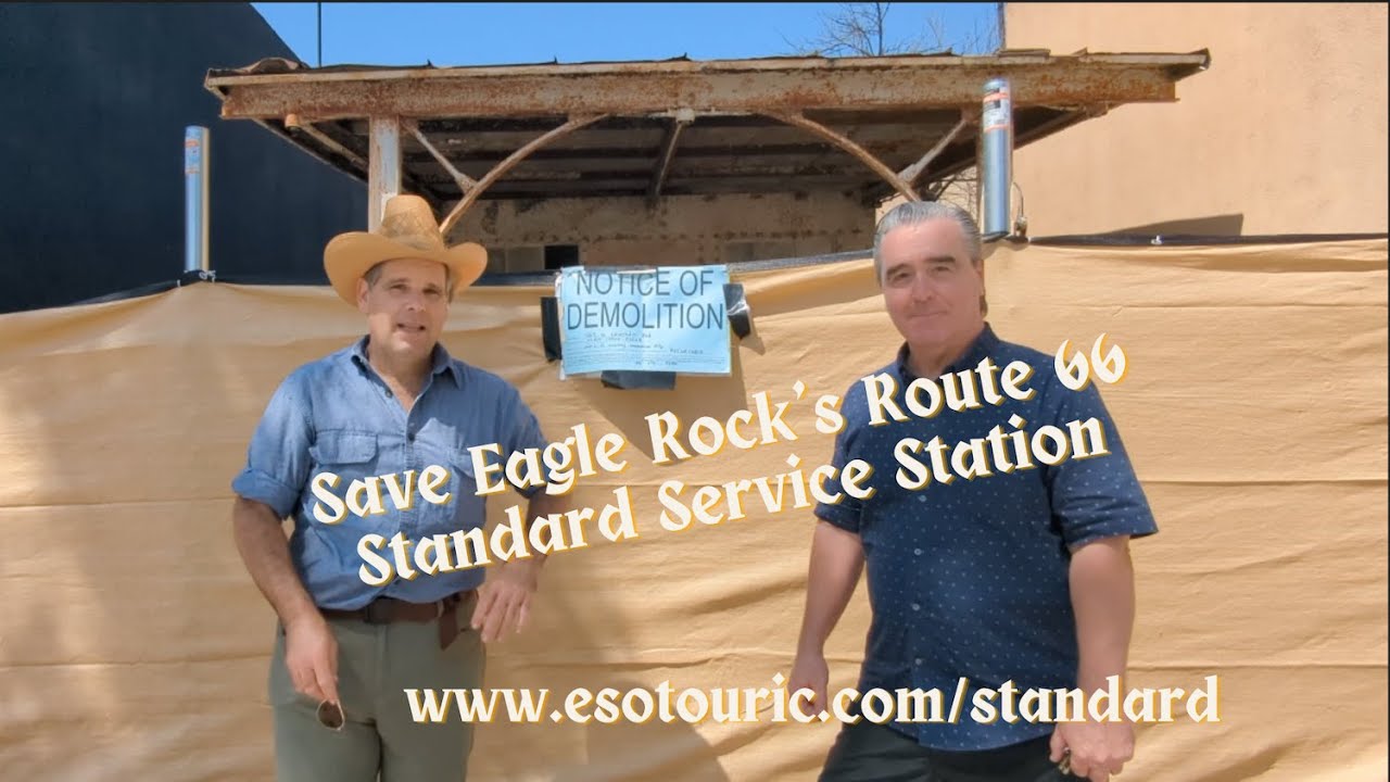 Save Eagle Rock's Route 66 Standard Service Station - YouTube