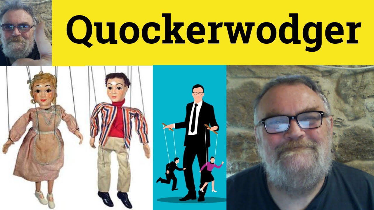 😎Quockerwodger Meaning - Quockerwodger Examples - Quockerwodger Defined ...