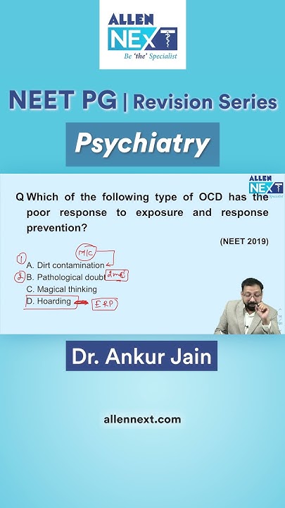 NEET-PG Revision Series, Psychiatry by Dr. Ankur Jain | @ALLENNExT ...