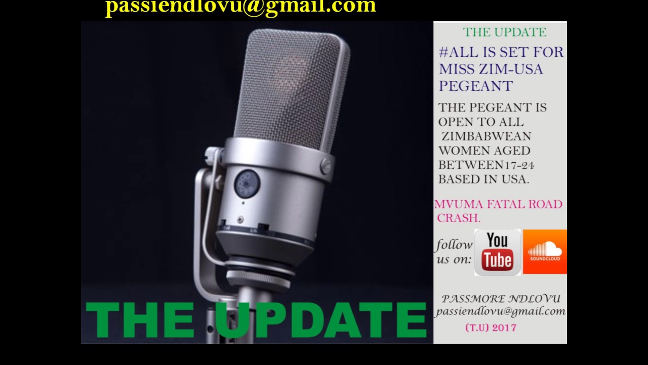 The Update with Passmore #18 Mvuma Fatal Road Crash,Miss Zim USA ...
