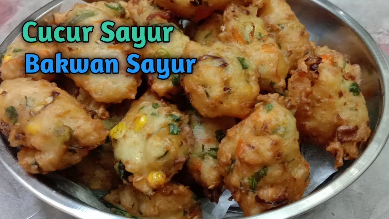 Ranggup & sedap / Resepi Cucur Sayur / Bakwan Sayur / Vegetables ...