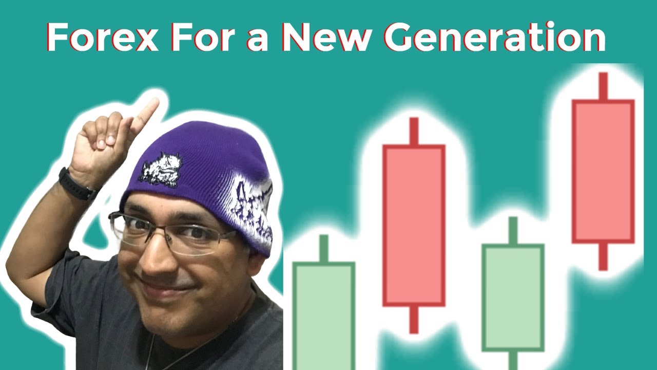 Forex Trading for a New Generation, Earn While You Learn in 2021 - YouTube