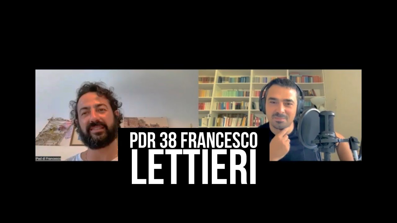 PDR #38 FRANCESCO LETTIERI - Cinema, Calcutta, Liberato e la trap - YouTube