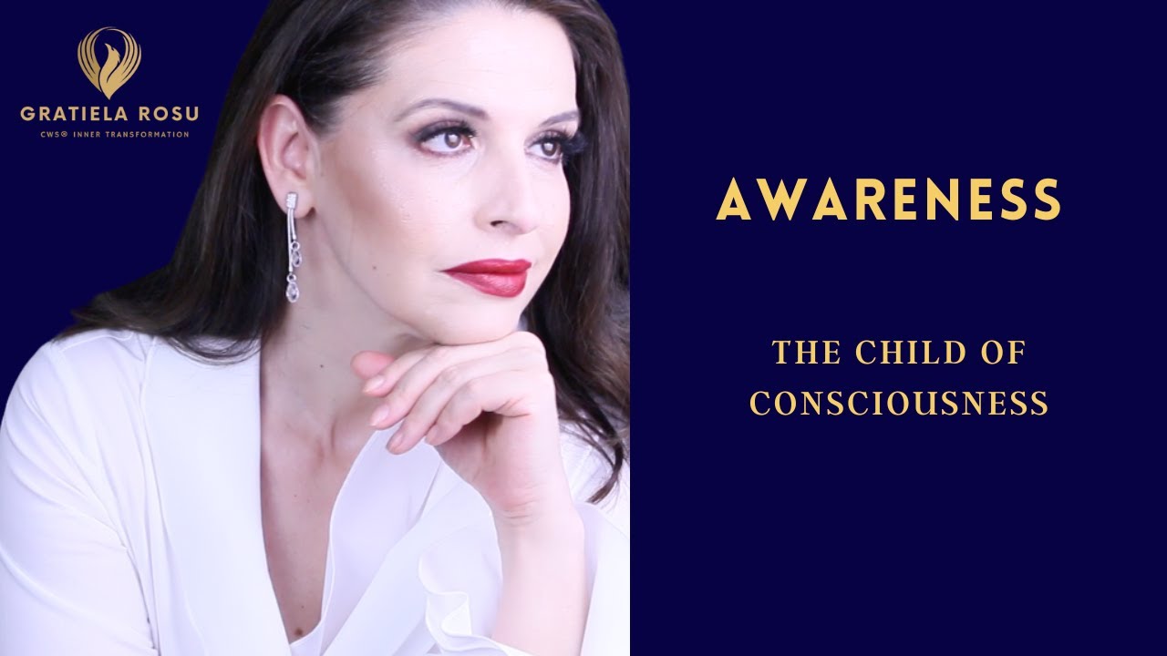 Awareness - The Child of Consciousness - YouTube