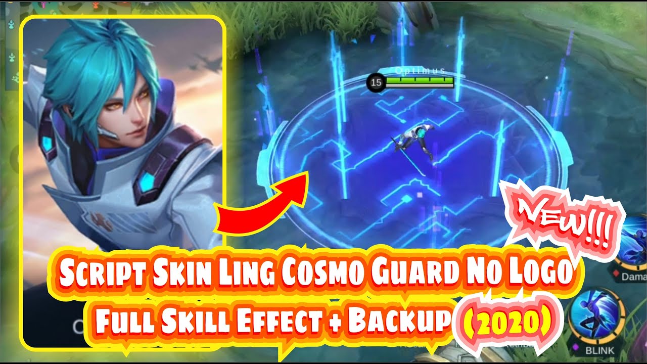 NEW!!! SCRIPT SKIN SPECIAL LING COSMO GUARD NO LOGO + BACKUP | Mobile ...