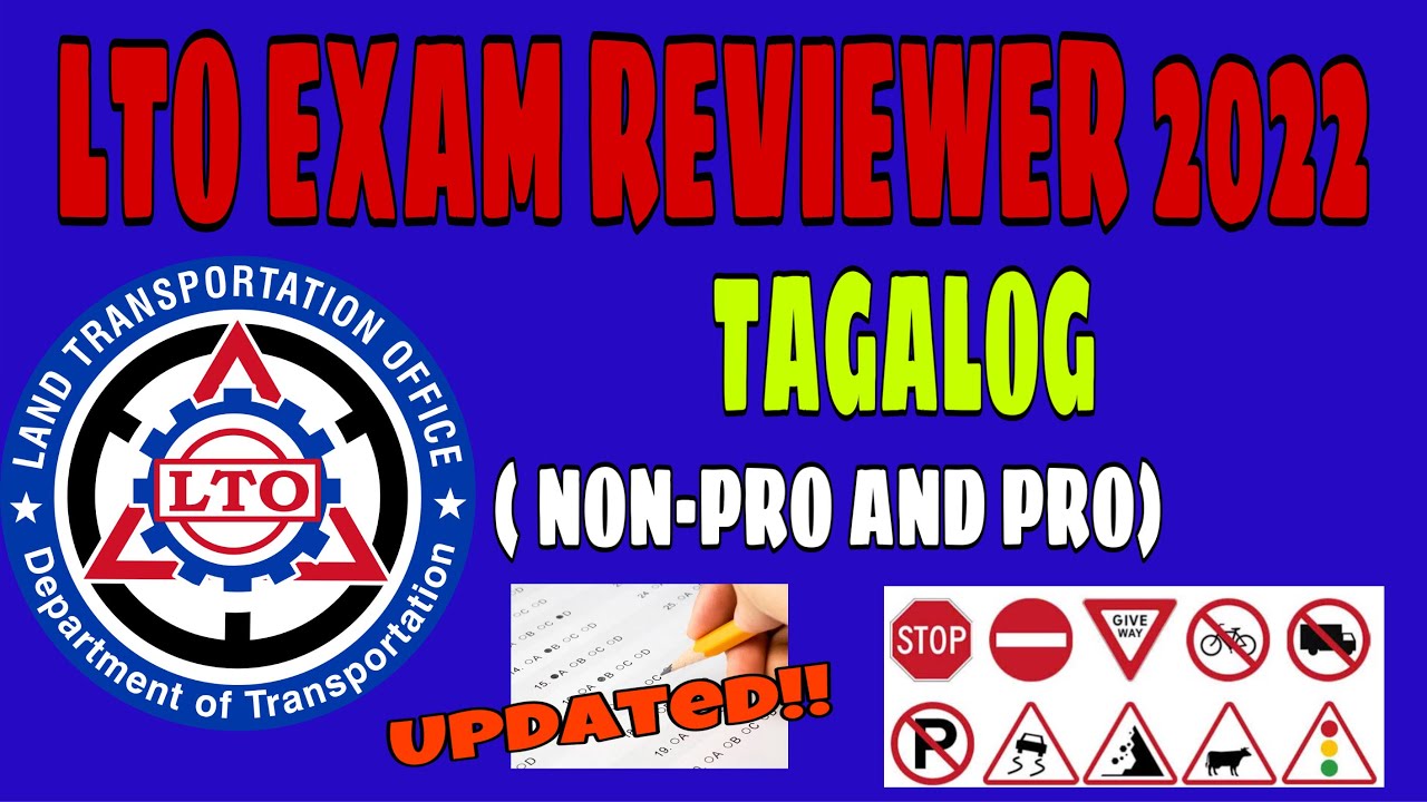 LTO EXAM REVIEWER 2022 TAGALOG ( NON- PROFESSIONAL AND PROFESSIONAL ...
