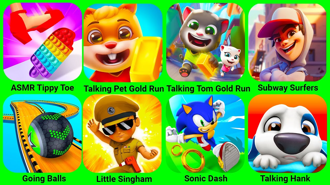 Tippy Toy, Talking Pet Gold Run, Tom Gold Run, Going Balls, Subway ...