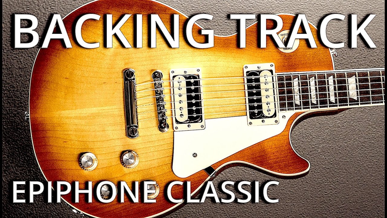Backing Track Em : Epiphone LP Classic - 85 Bpm - YouTube