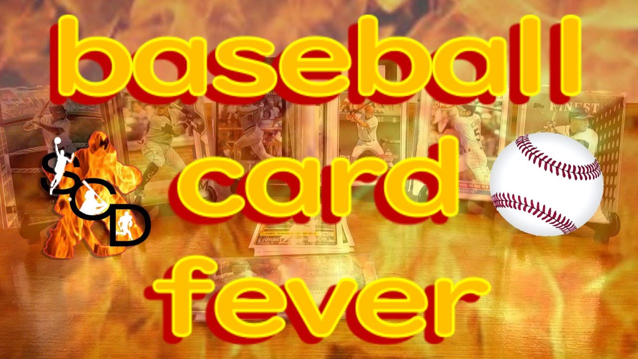 Baseball Card Fever, 5-10-2023 - YouTube
