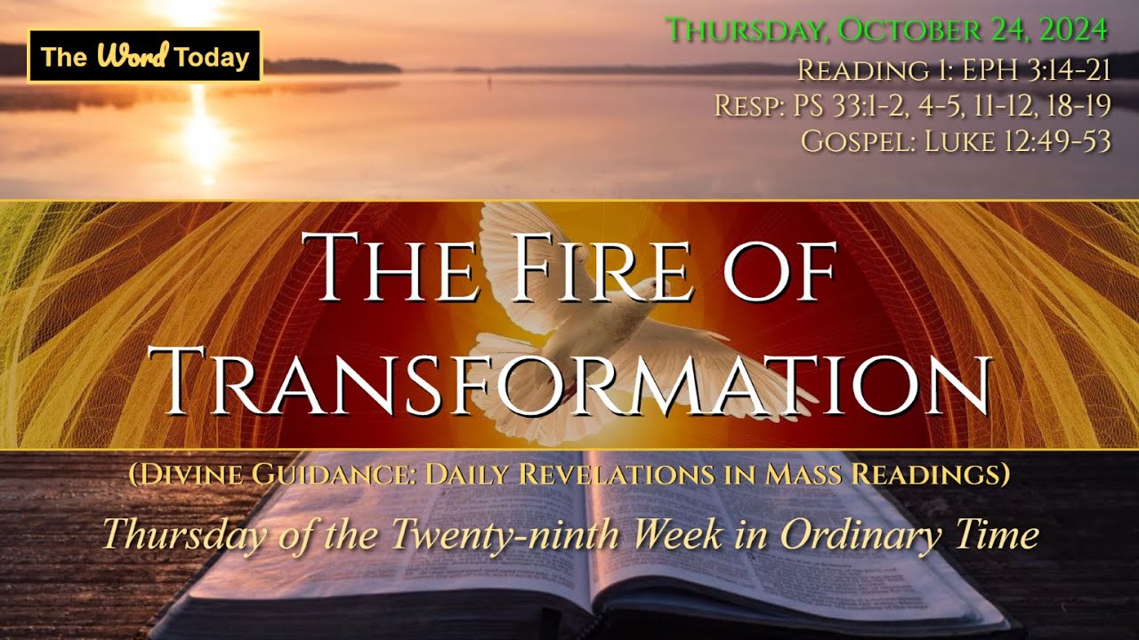 The Fire of Transformation | Divine Guidance - Thursday, October 24 ...