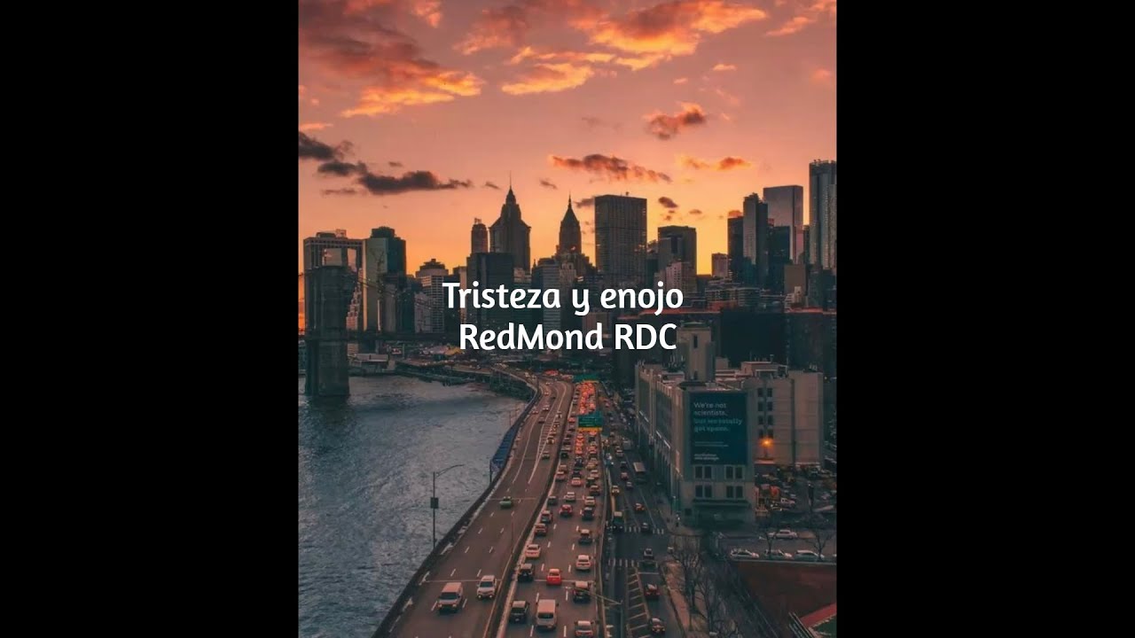 Tristeza y enojo | RedMond RDC | Letra - YouTube
