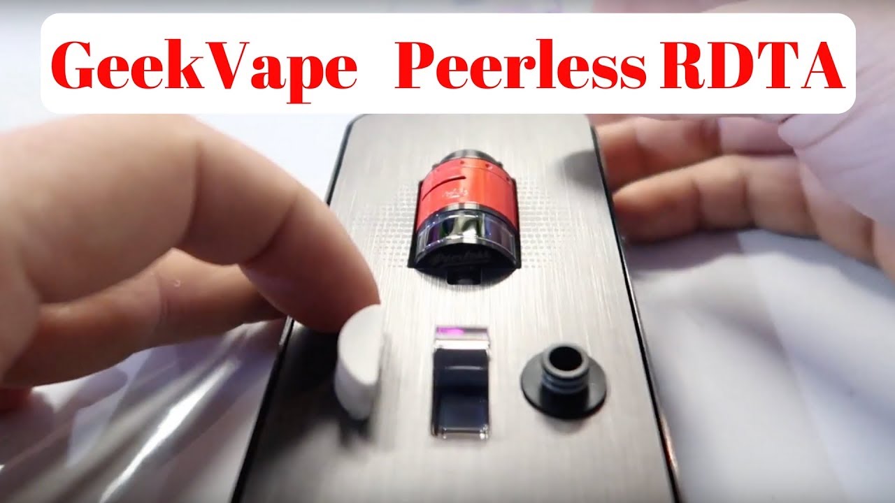 GeekVape Peerless RDTA Unboxing - YouTube