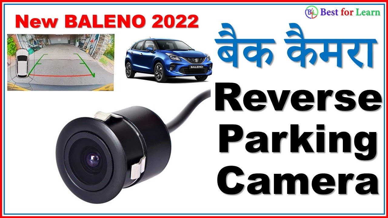 Reverse Camera for Car | Original Reverse Parking Camera Installation ...