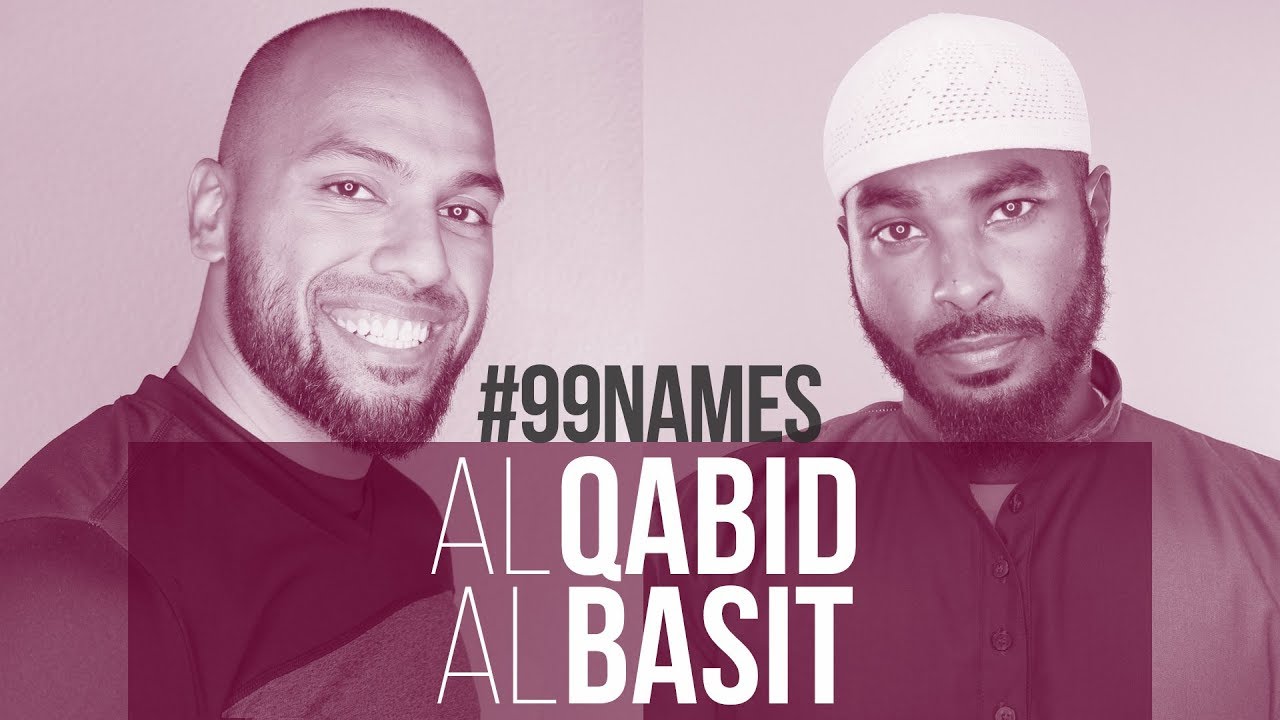 Al Qabid Al Basit | Ammar AlShukry | 99 Names EP68 | AlMaghrib ...