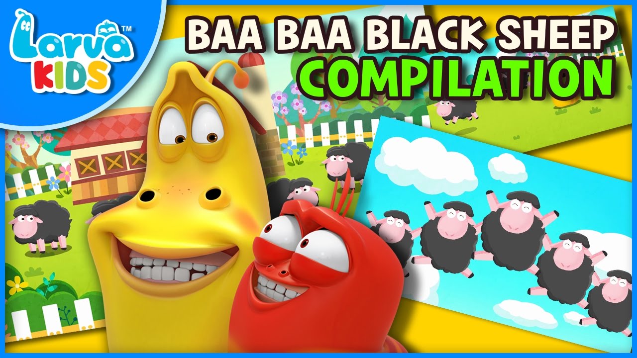 [Larva KIDS] Baa Baa Black Sheep - English - and other Songs from Larva ...