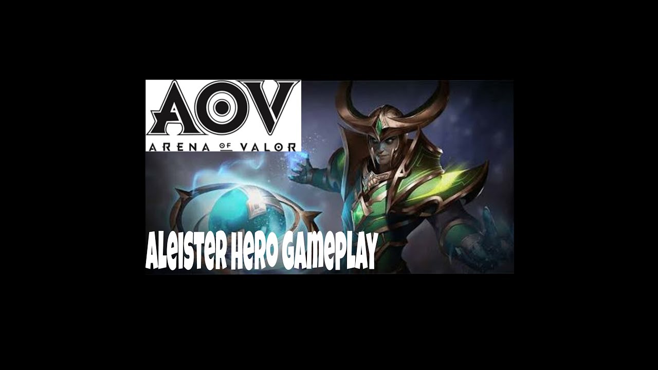 Arena OF Valor Gameplay #1 || Aleister Gameplay - YouTube