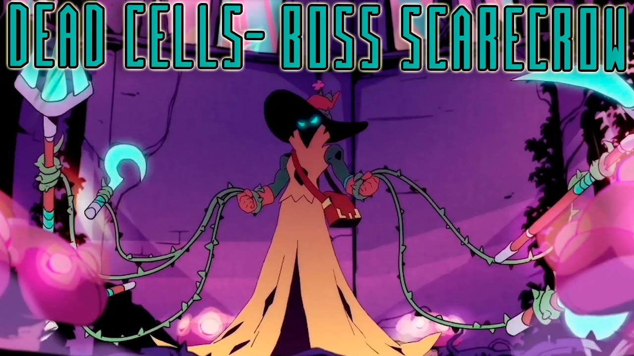 Dead cells Boss Scarecrow - YouTube