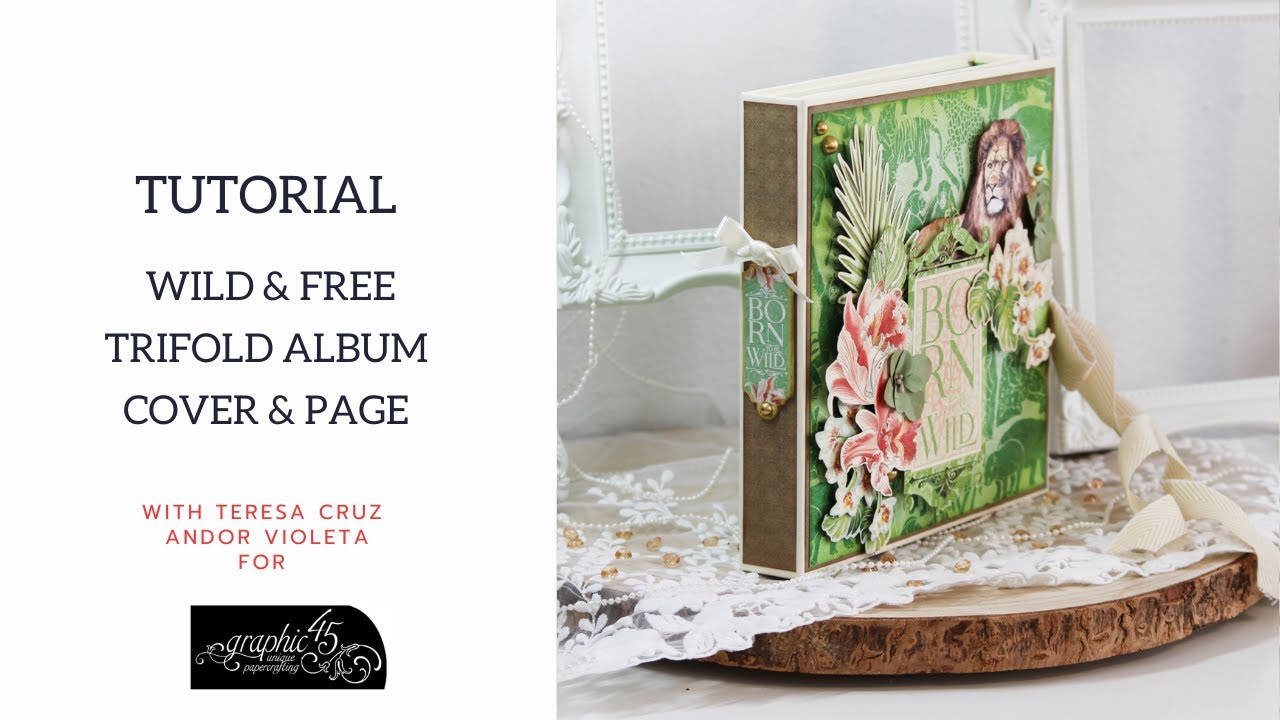 Cover & Page Tutorial with Trifold Album and Wild & Free collection ...