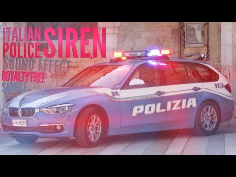 Italian Police Siren Sound Effects / Italy Police Siren / Italian ...