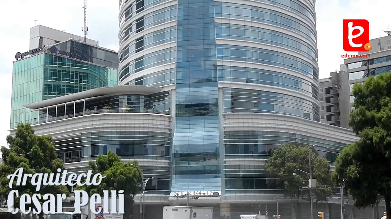 St. Regis Mexico City. César Pelli. www.edemx.com - YouTube