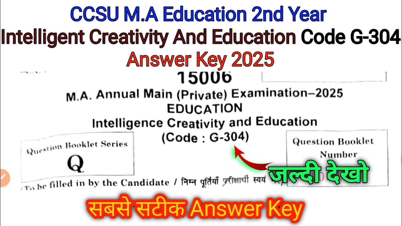 CCSU MA 2nd Year G-304 Intelligence Creativity and Education Answer Key ...