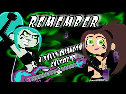 Remember (Ember) | Danny Phantom FANCOVER W/ LYRICS - YouTube