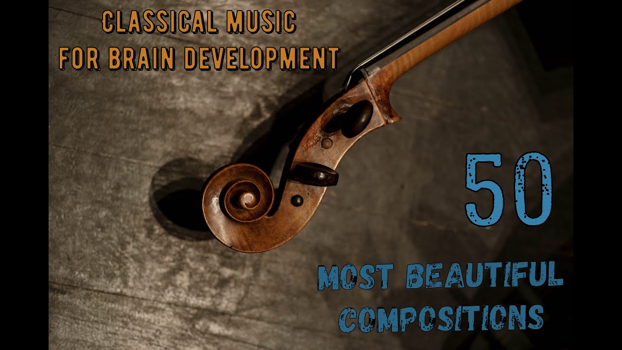 Classical Music/50 Most Beautiful Pieces of Classical Music#2022 - YouTube