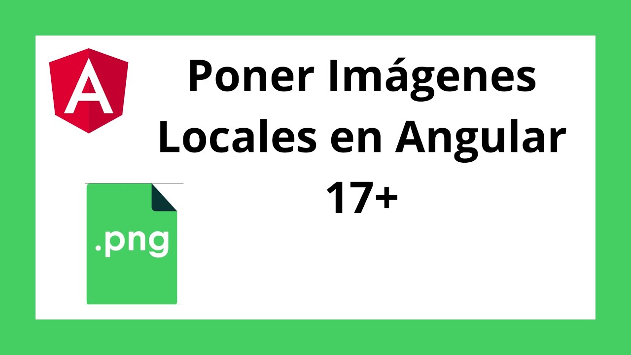 📸Cómo Solucionar Problema al Mostrar Imágenes Locales en Angular | 📁 Carpeta 'assets' No ...