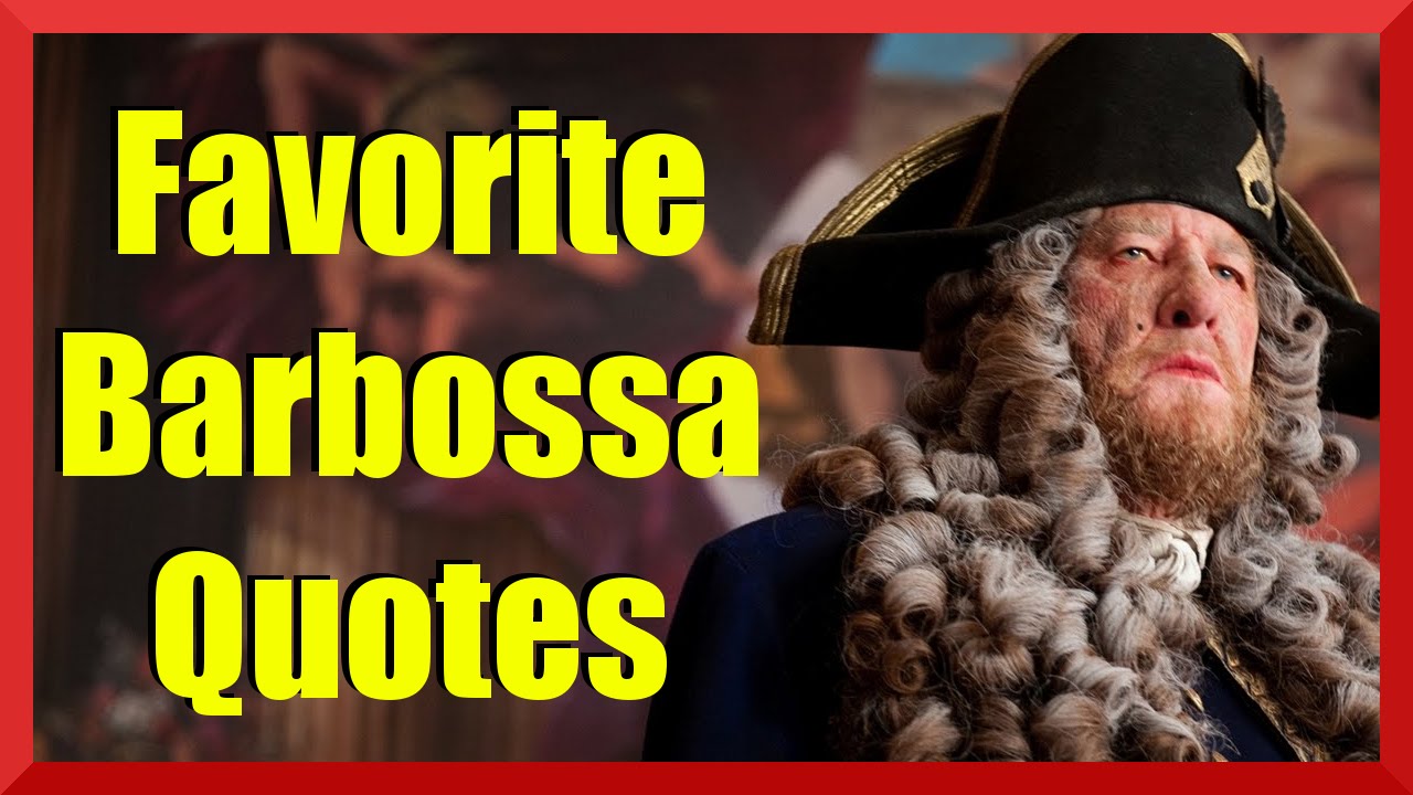 Favorite Barbossa Quotes! - YouTube