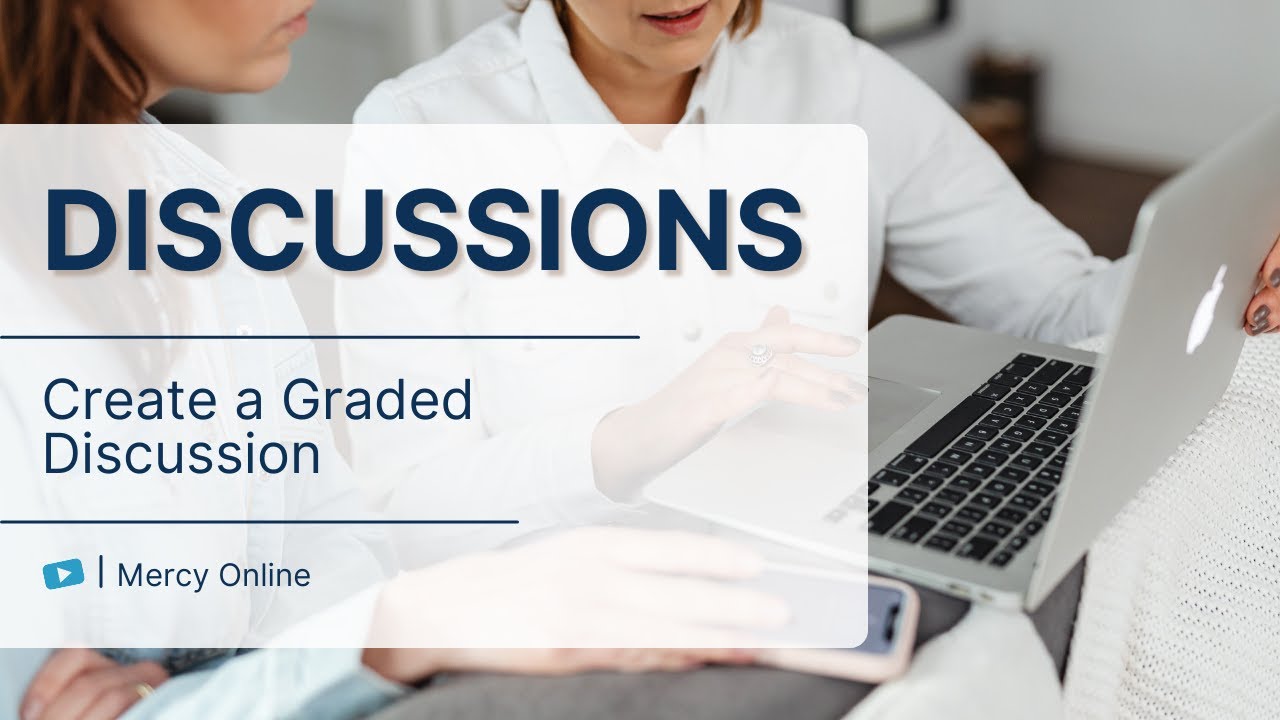 How to Create a Graded Discussion - YouTube