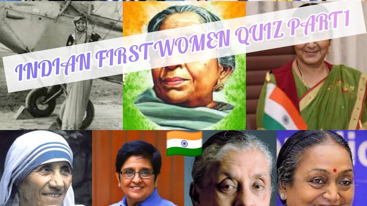 Quiz: First Indian Women to Achieve in Different Fields # ...