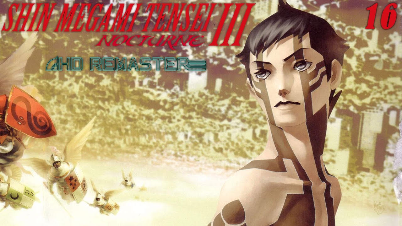 Shin Megami Tensei III Nocturne HD Remaster [Part 16 ] Not The Tunnels ...