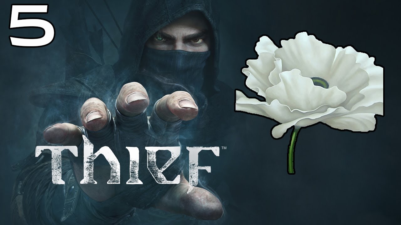 Thief #5 ''Poppy Chulo'' - YouTube