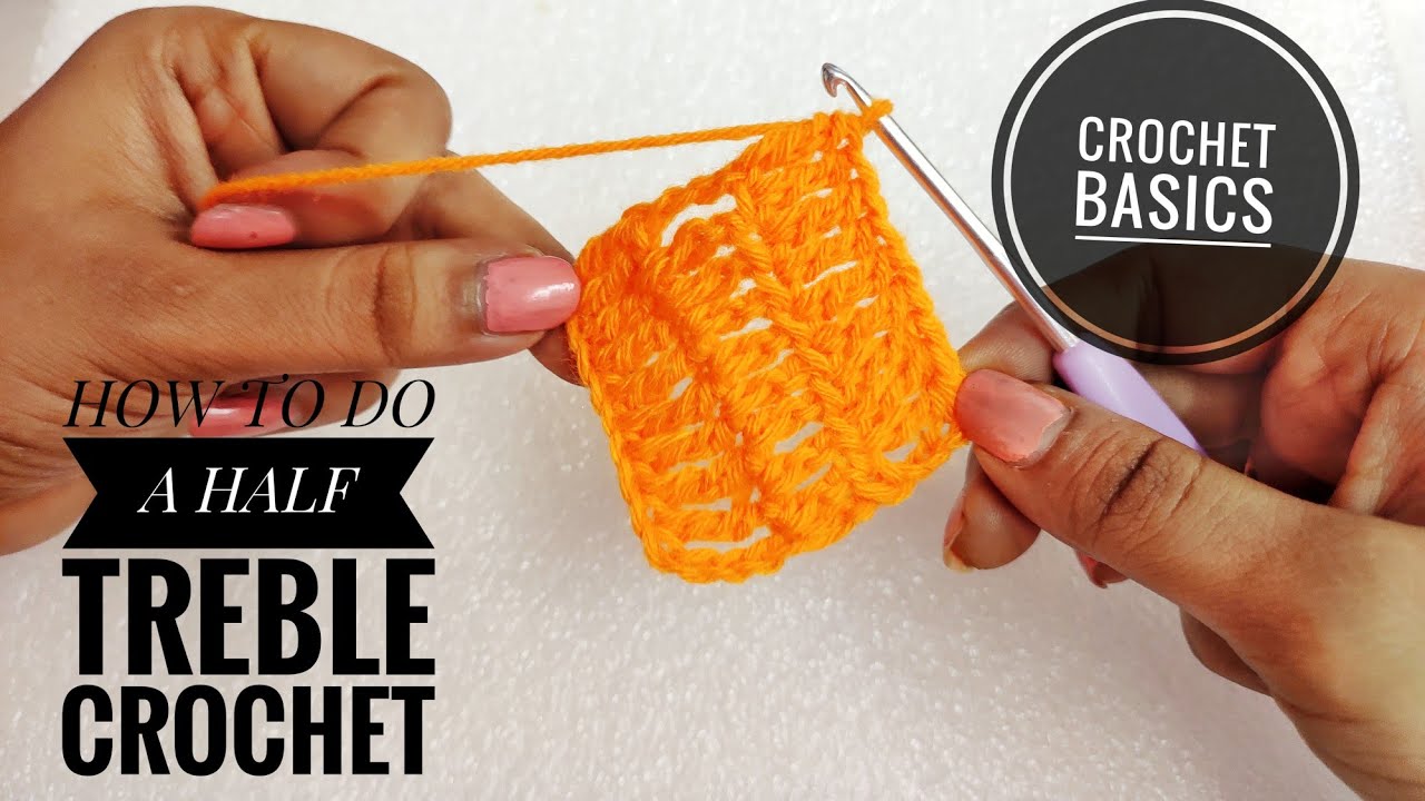 LESSON 6- HOW TO DO HALF TREBLE CROCHET- U.S terms |CROCHET ABSOLUTE ...
