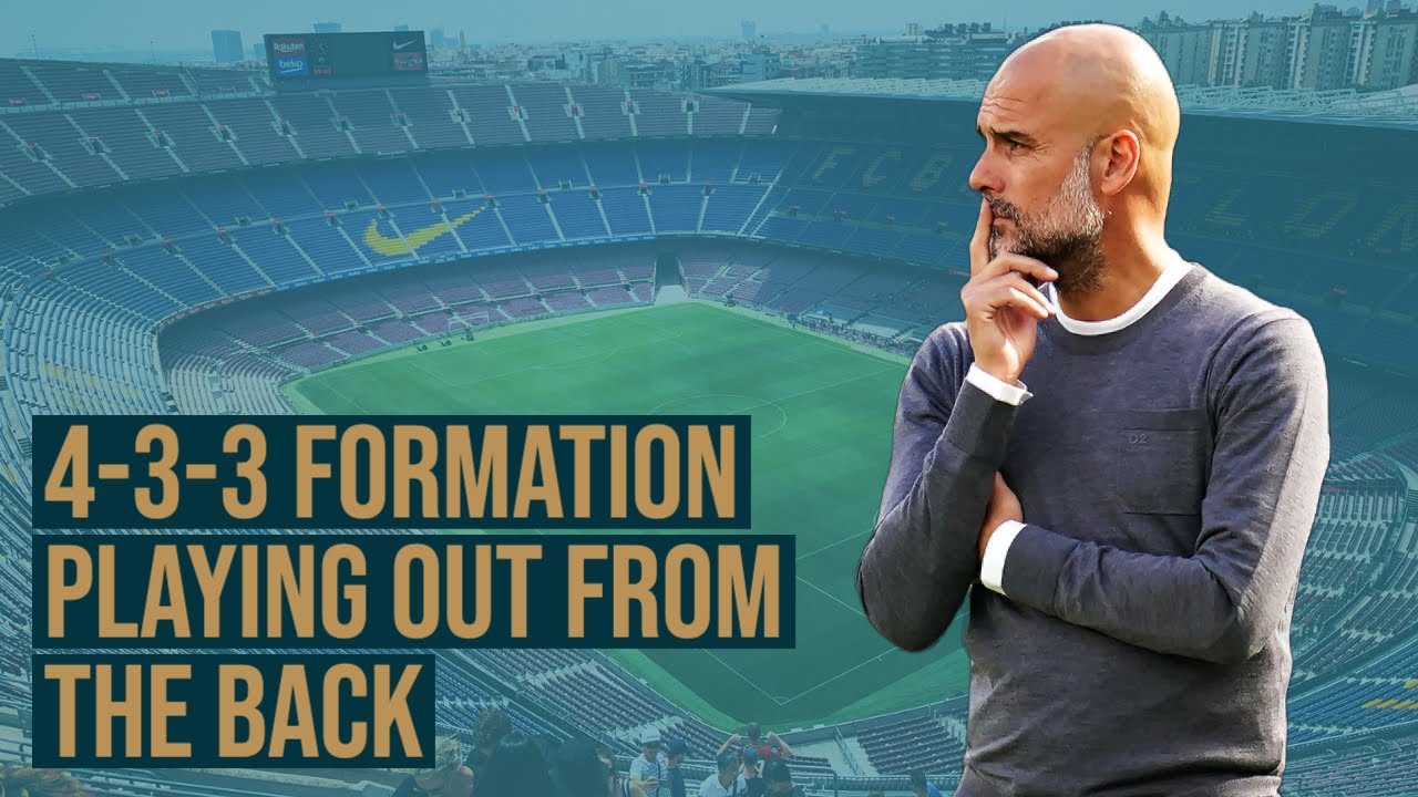 How to Play Out from the Back in the 4-3-3 Formation in Football - YouTube